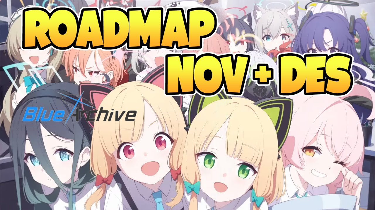(BLUE ARCHIVE) ROADMAP & FITUR BARU YANG PENTING! SENSEI TIDAK BOLEH ...