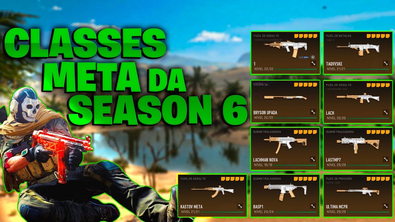 MELHORES CLASSES DO WARZONE NA SEASON 6 | LOAD OUT META | CLASSES META ...