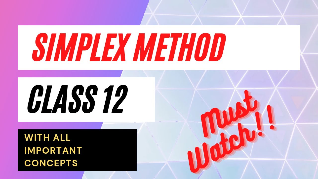 Simplex method: Linear programming problem from class 12, important question - YouTube