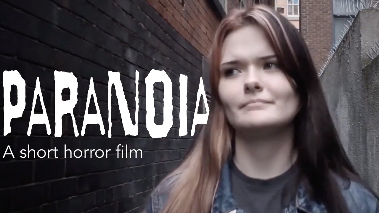 Paranoia - Short Horror Film - YouTube