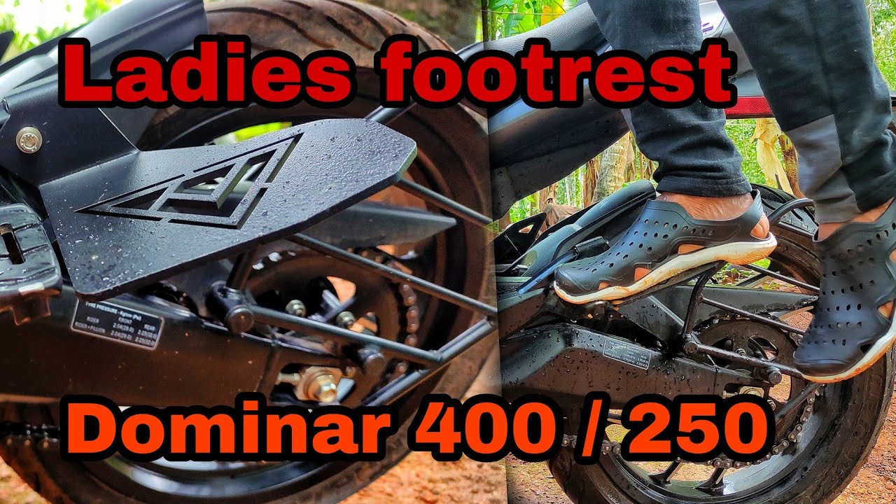 Dominar 400&250 Ladies footrest installation.dominar best wide pillion ...