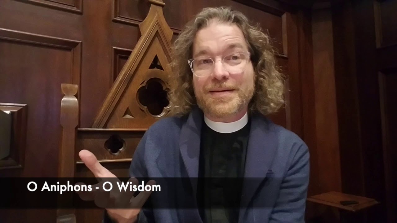O Antiphons - O Wisdom (Dec 17) - YouTube