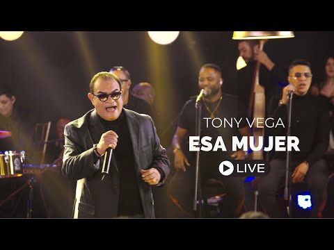 Tony Vega - Esa Mujer | Intimo 2 - Live