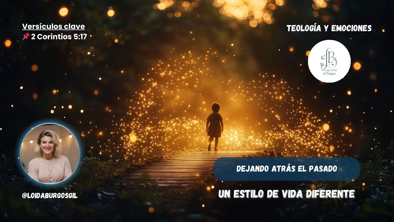 Dejando Atrás el Pasado y Caminando en Libertad - YouTube