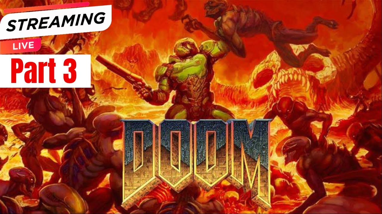 First Time Playing Doom 2016 | Part 3 - YouTube