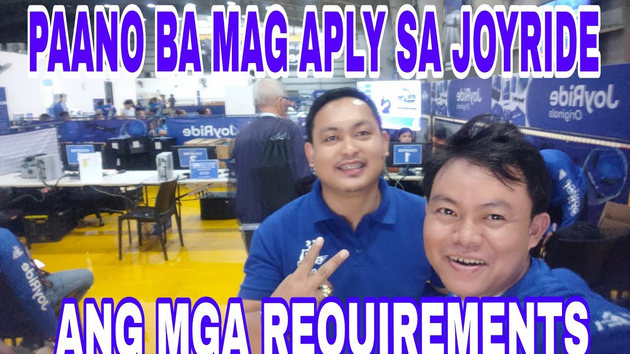 LATEST UPDATE REQUIREMENTS MAG APPLY SA JOYRIDE DRIVER RIDER, UNTIL ...