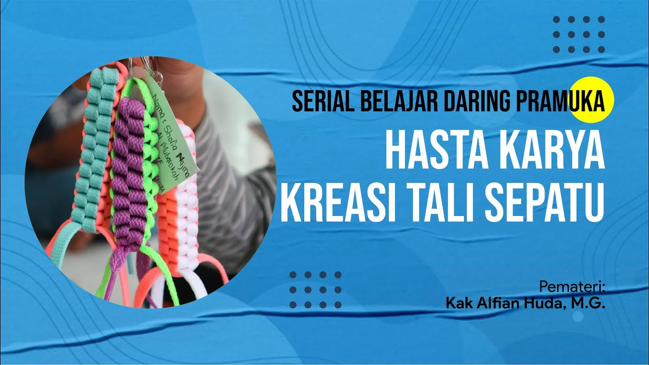 Pramuka Online - Kreasi Hasta Karya Pramuka - YouTube
