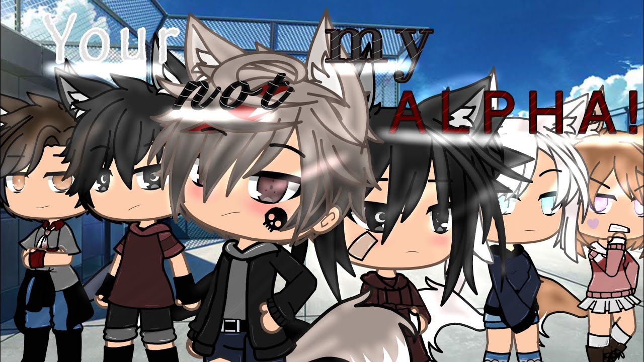 〈Your not my Alpha!〉『New friend and Jacob hurt?』【Episode 4】〔Gacha Life ...