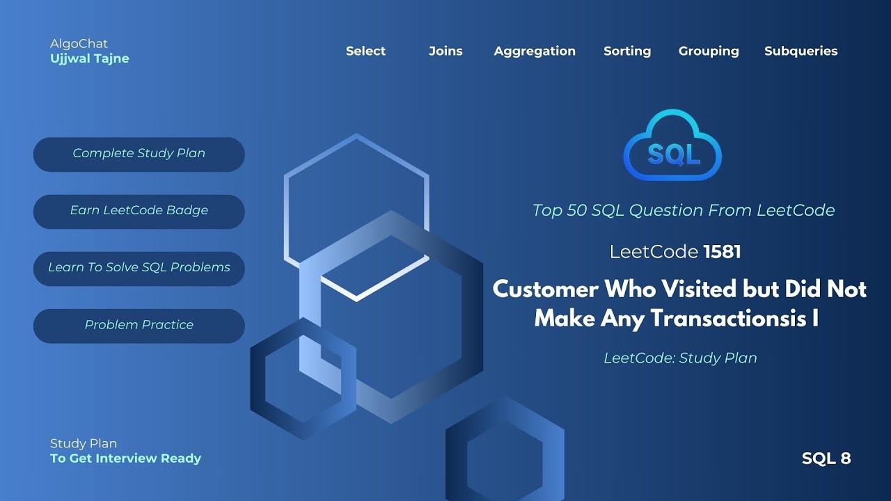 LeetCode 1581 | Customer Who Visited but Did Not Make Any Transactions | LeetCode TOP 50 SQL ...