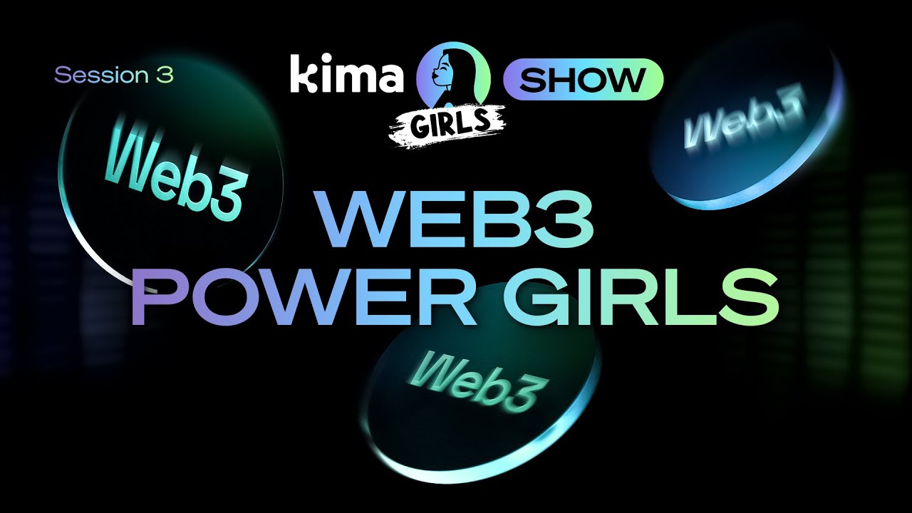 Kima Show Panel #4: Web3 Power Girls - YouTube