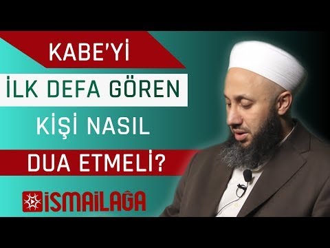 Kâbe'yi İlk Defa Gören Kişi Nasıl Duâ Etmelidir? Fatih Kalender Hoca Efendi