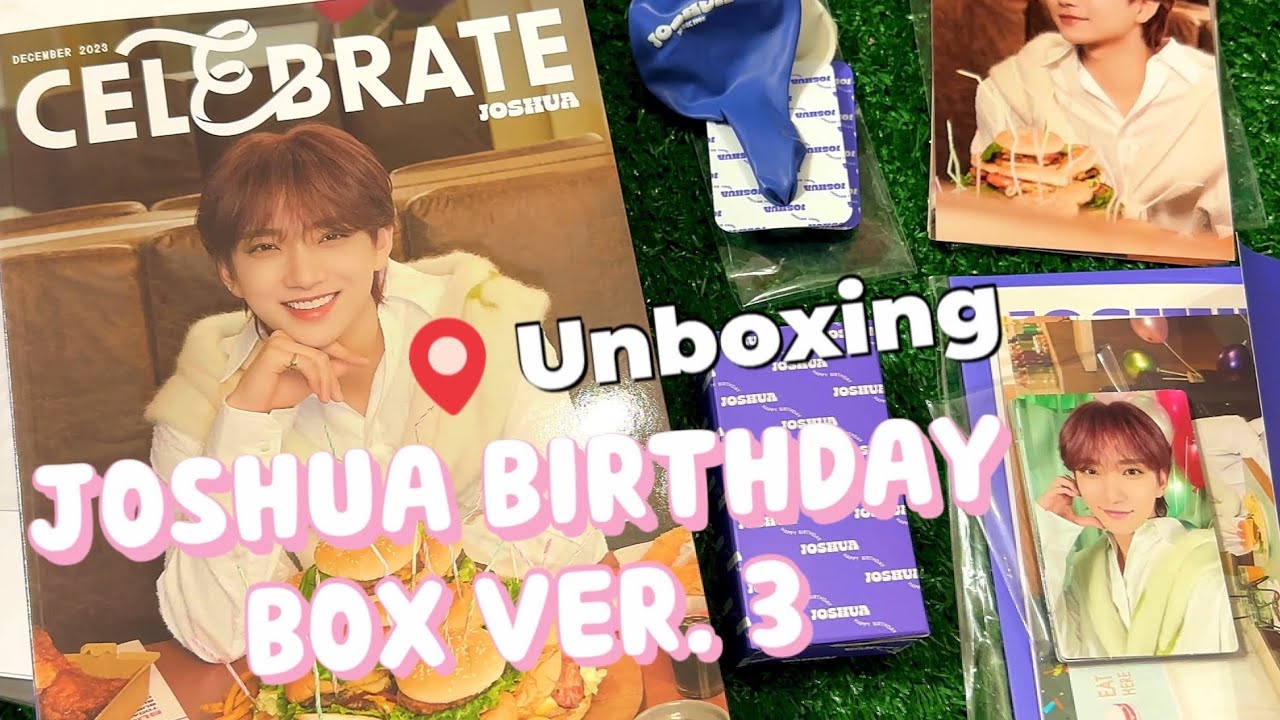 Unboxing SEVENTEEN JOSHUA BIRTHDAY BOX Version 3 / 조슈아 / 캐럿로그 Carat ...