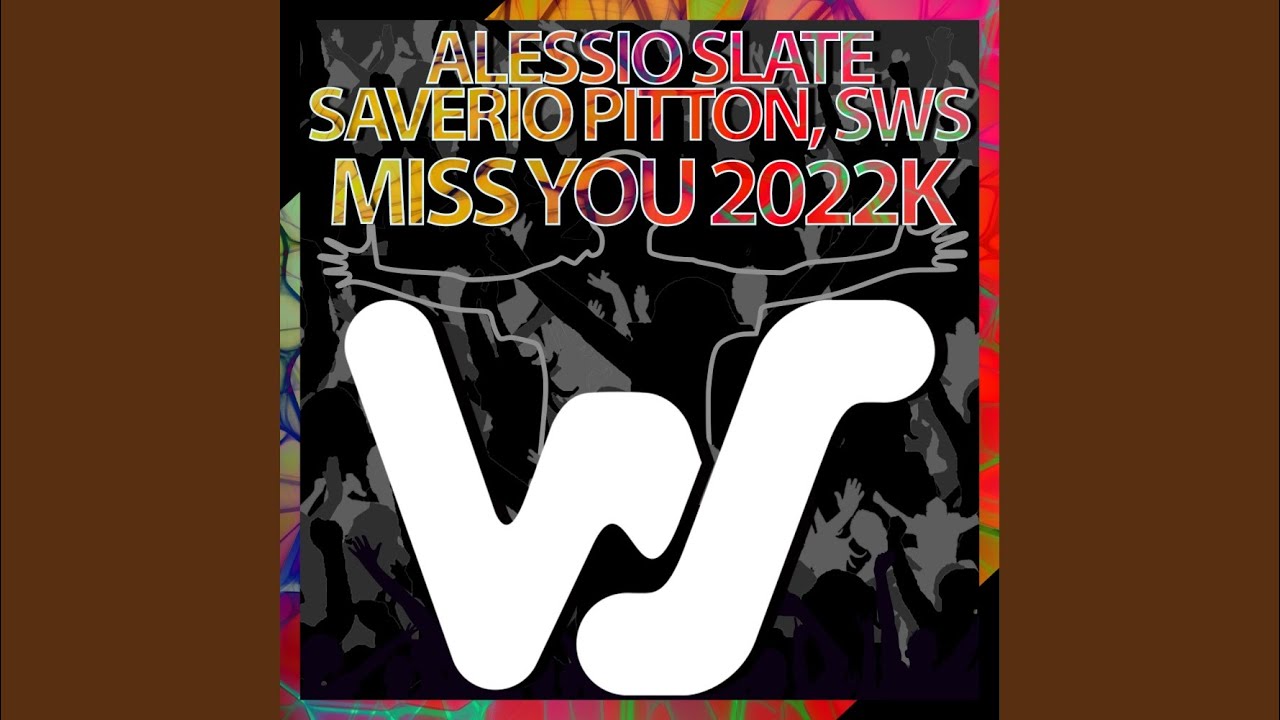 Miss You 2022k (Max Millan Funk Version) - YouTube