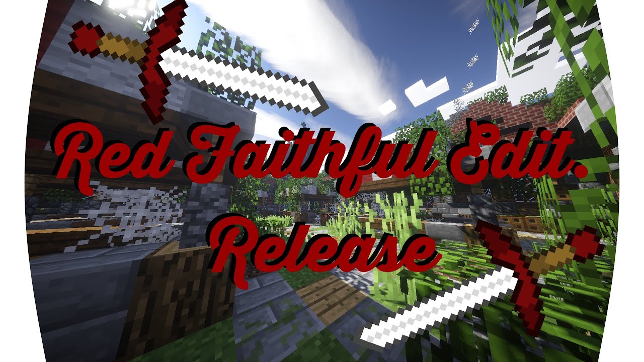 Red faithful PvP edit Texturepack 1.8/1.7 by McBlock | Release - YouTube