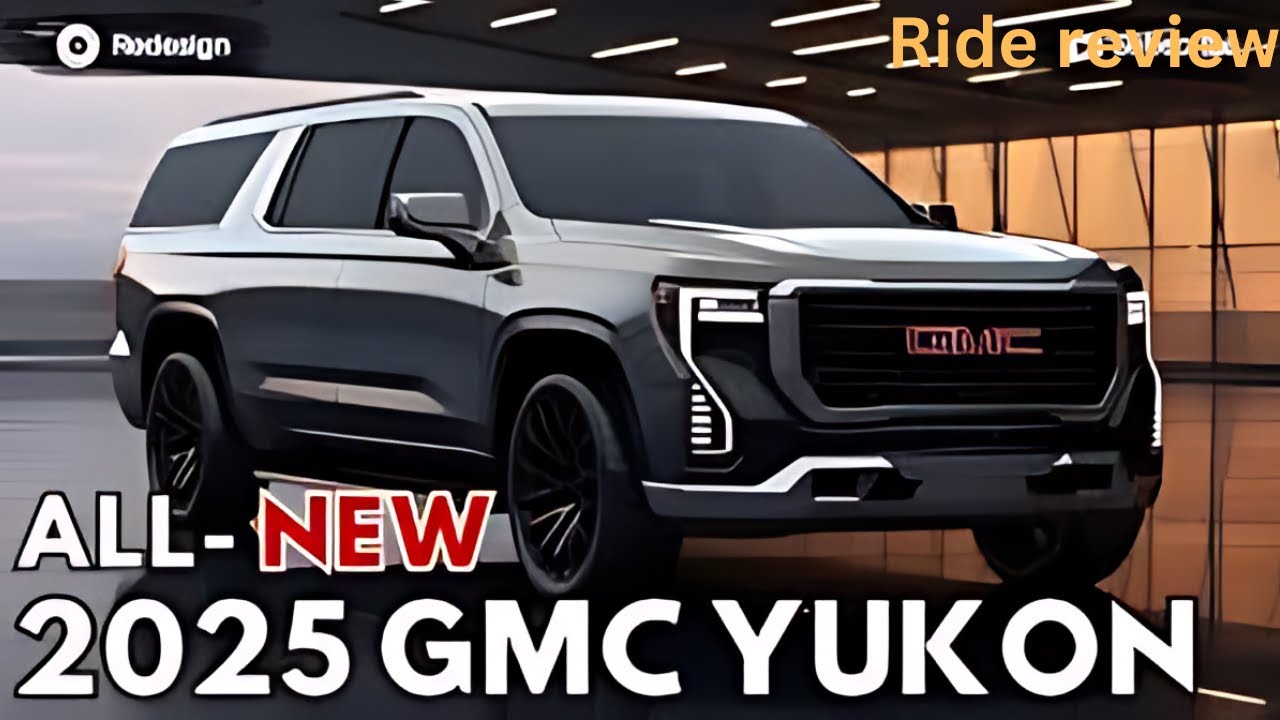 🚙 2025 GMC Yukon Unveiled!💥 Ultimate Full-Size SUV Review!🔍 New ...