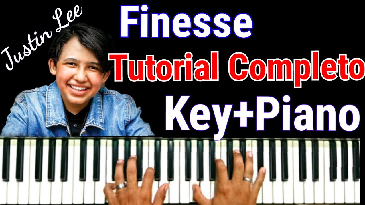 "TUTORIAL" FINESSE Key+Piano By Samuel Piña Piano - YouTube