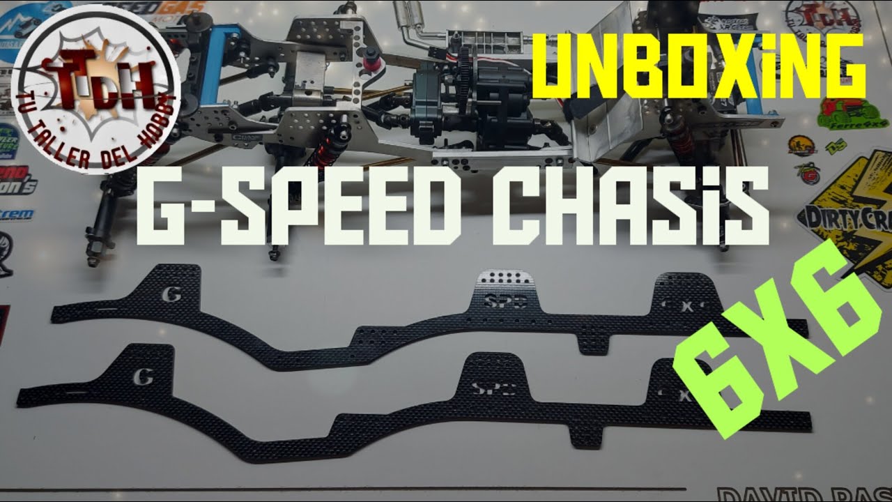 Unboxing del Chasis G-Speed 6x6 y proyecto nuevo. - YouTube
