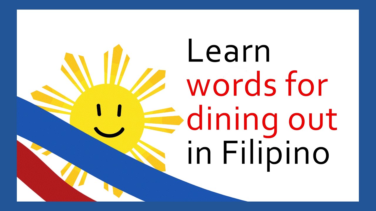 Ep67 Learn words for dining out in Filipino @araw2fil - YouTube