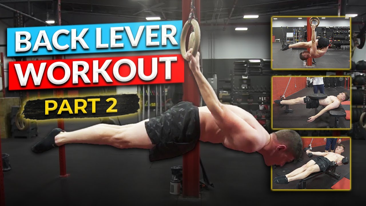 The Best Workout Exercises for a Strong & Safer Back Lever Training [ Part 02 ] - YouTube