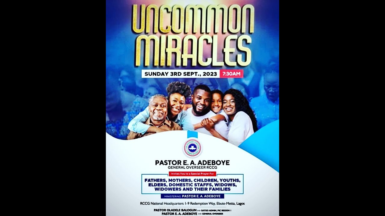 RCCG 2023 SEPTEMBER THANKSGIVING SERVICE|| UNCOMMON MIRACLES. - YouTube