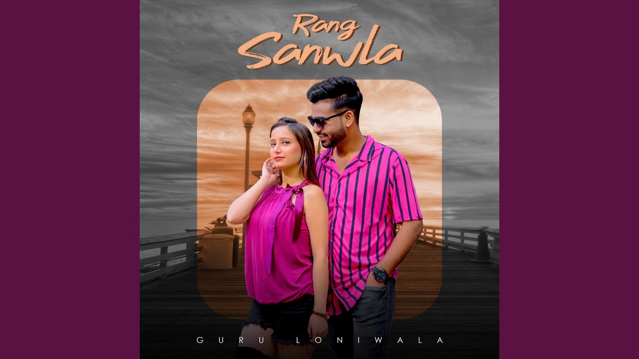 Rang Sanwla - YouTube Music