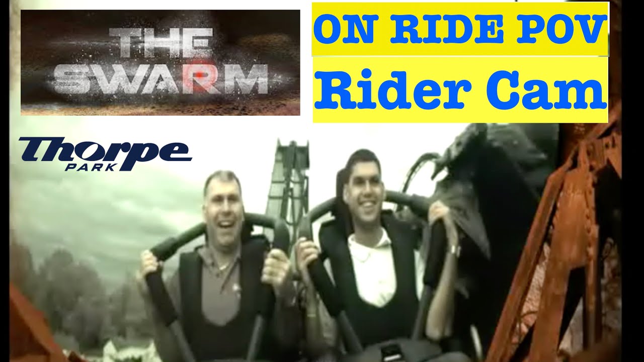 The Swarm ON RIDE pov - Rider cam - Thorpe Park Resort - YouTube
