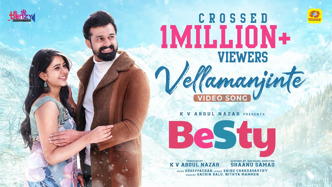 Vellamanjinte | Besty | Ouseppachan | Shibu chakravarthy | Sachin Balu ...