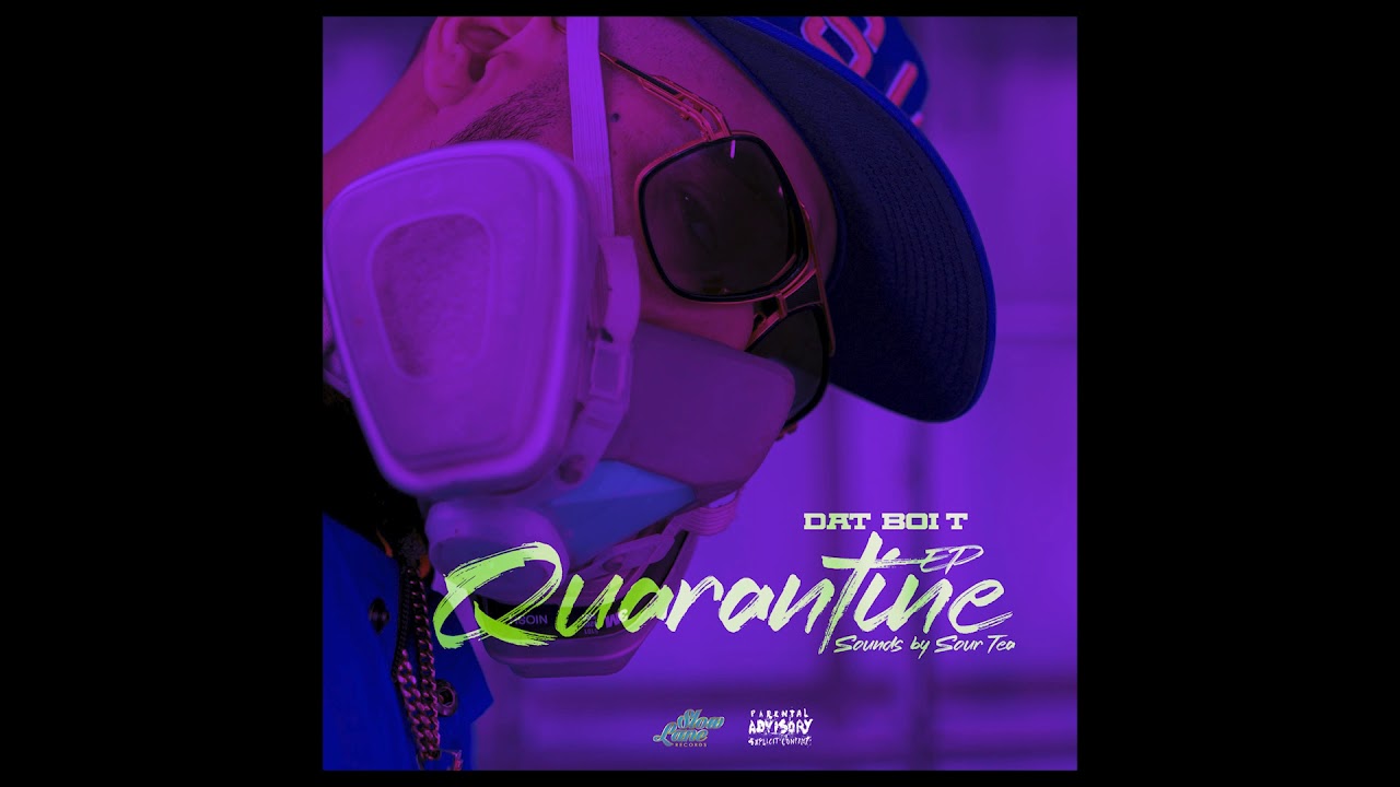 Dat Boi T - "New Era" | Quarantine EP (Audio) - YouTube