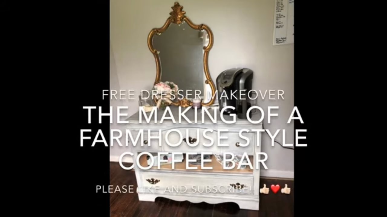 Farmhouse Inspired Coffee Bar | UPCYCLE PROJECT | DIY Dresser to Coffee ...