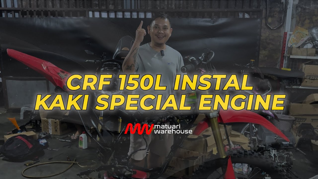 CRF 150L PASANG KAKI SPECIAL ENGINE - YouTube