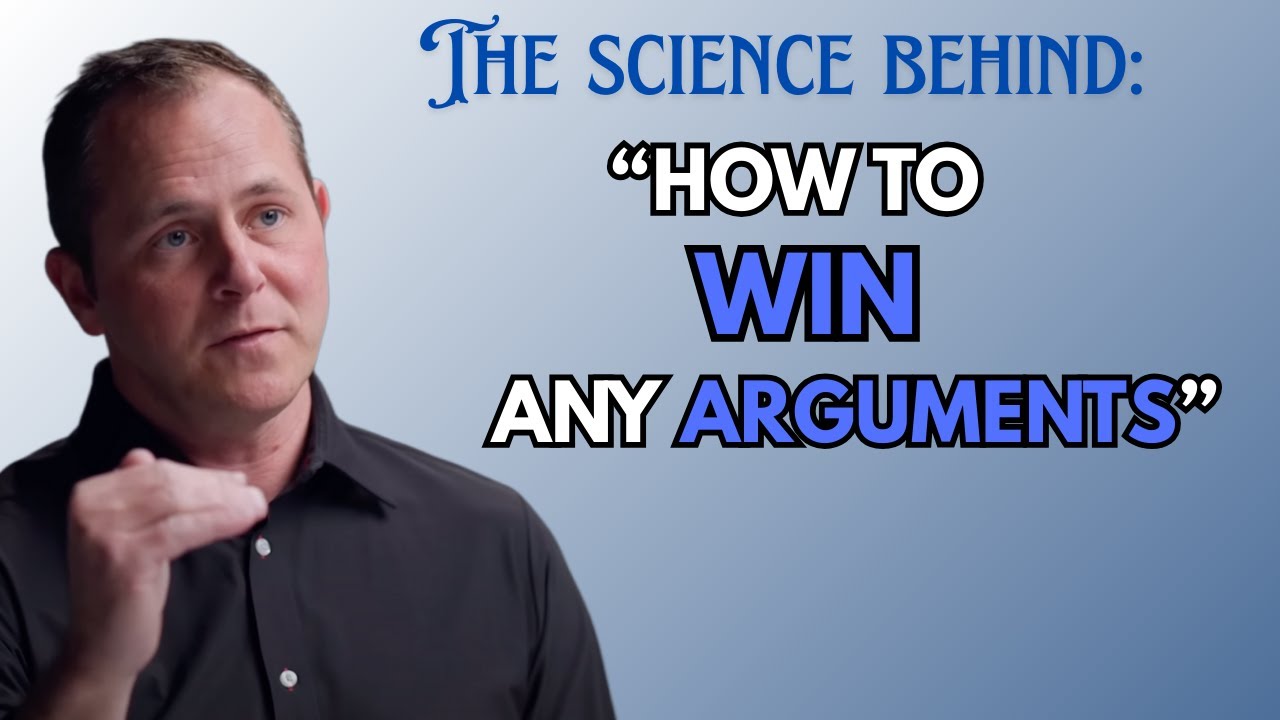 The science behind: "How to win any argument" - YouTube