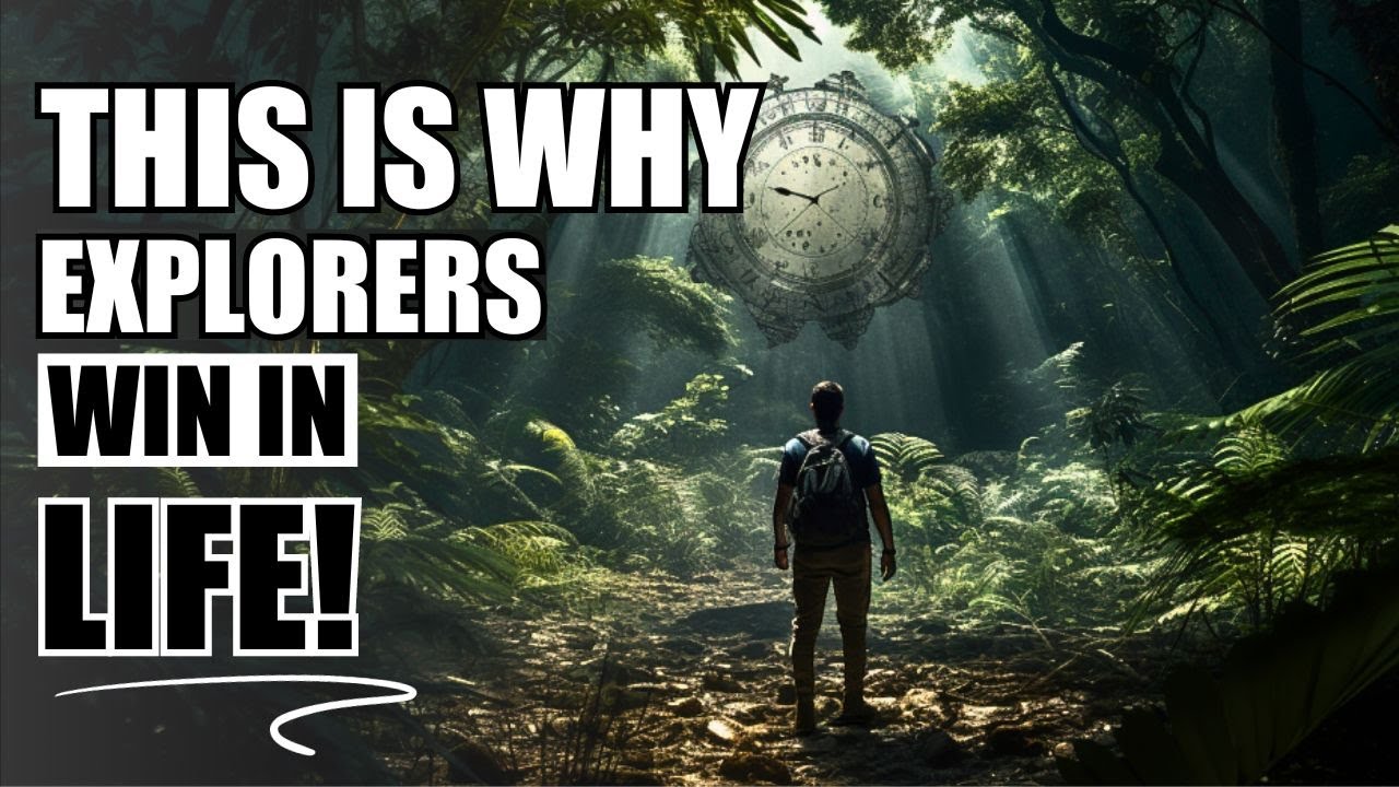 The PSYCHOLOGICAL BENEFITS of an EXPLORER MINDSET | Unleash Self ...