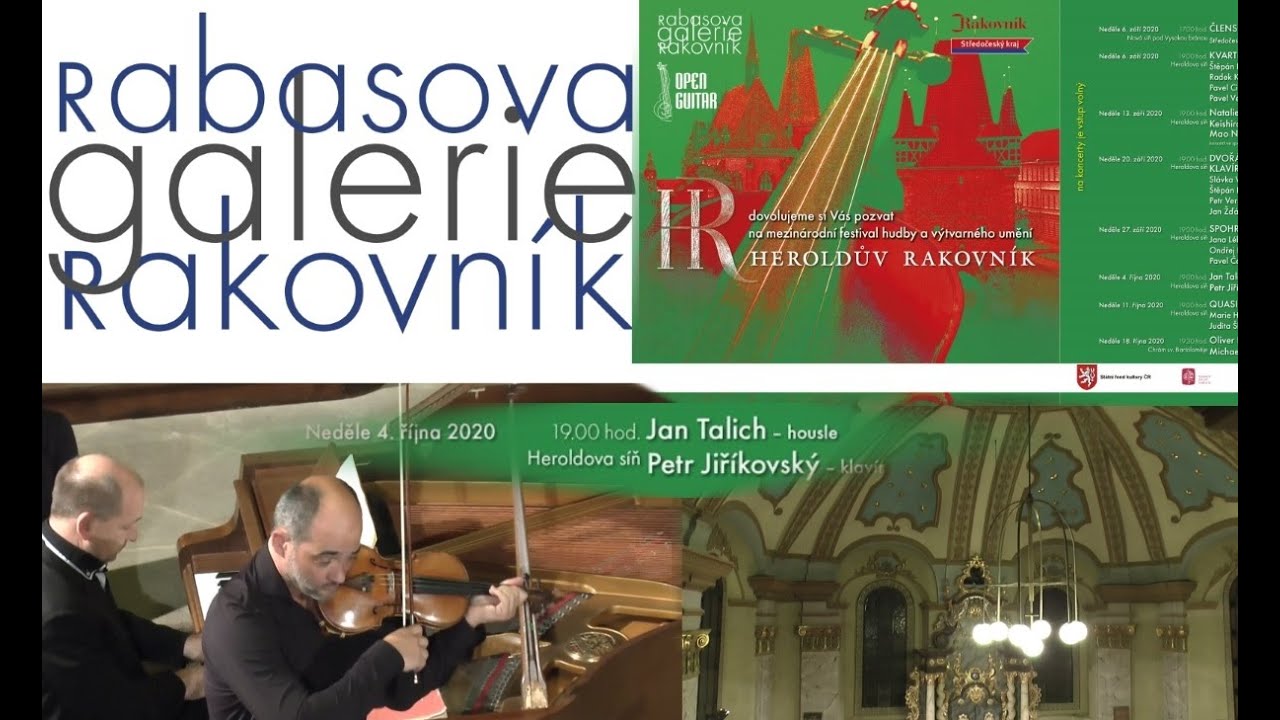 JAN TALICH – housle, PETR JIŘÍKOVSKÝ – klavír, Heroldův Rakovník 2020 ...