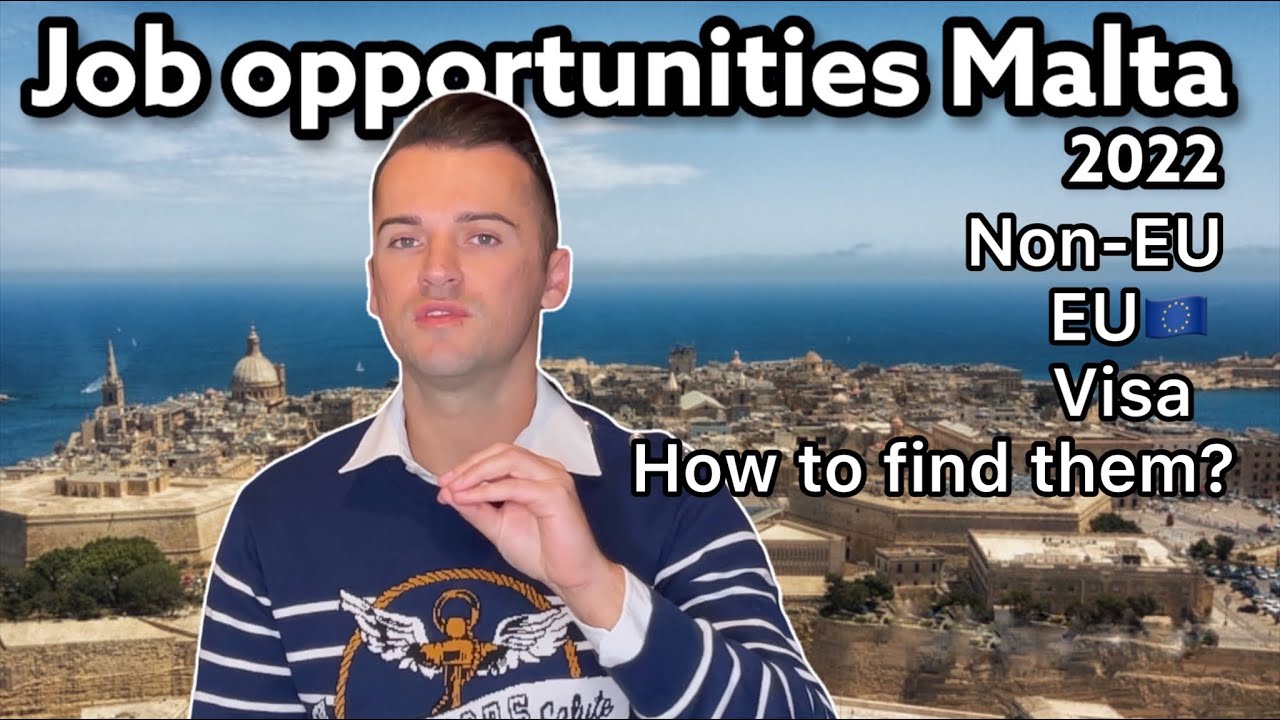 Job opportunities in Malta and How to find them - YouTube