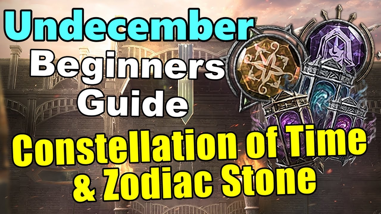 Constellation of Time & Zodiac Stone | Beginners Guide | Undecember ...