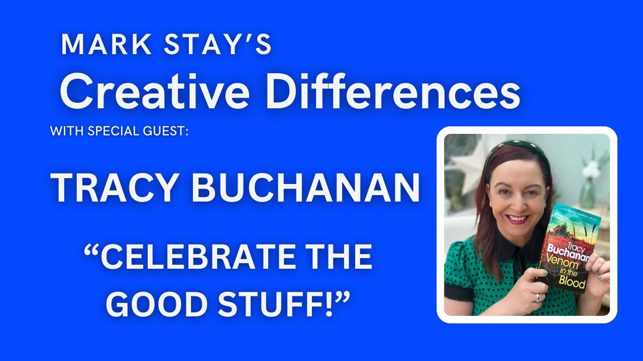 Mark Stay's Creative Differences Episode 9 with Tracy Buchanan ...