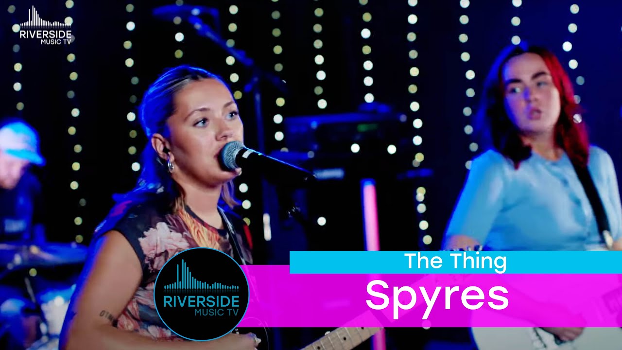 Spyres - The Thing (Live on Riverside Music TV) - YouTube