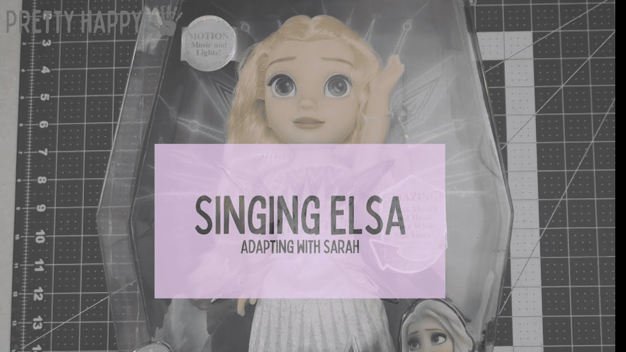 Adapting with Sarah: Singing Elsa Disney Frozen 2 - YouTube