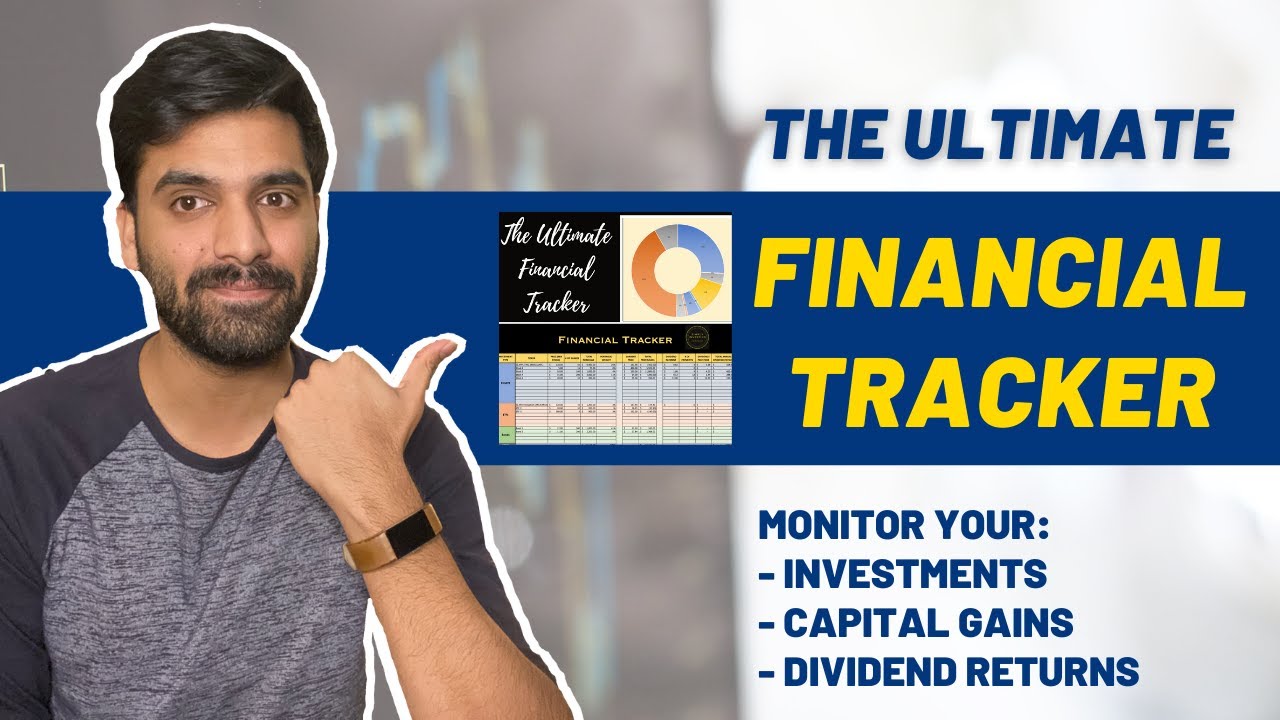The Ultimate Financial Tracker | Easiest way to track your Investments ...
