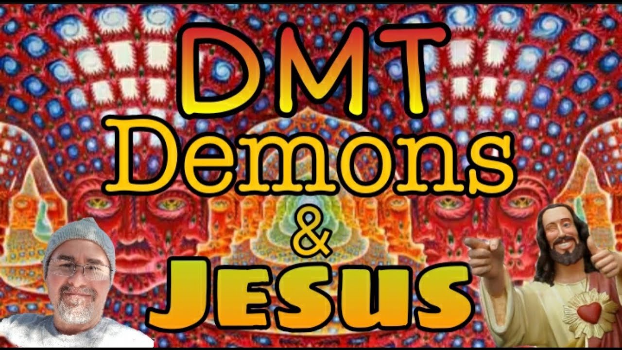 DMT & Demons - A New Age Psyconaught to Jesus - YouTube