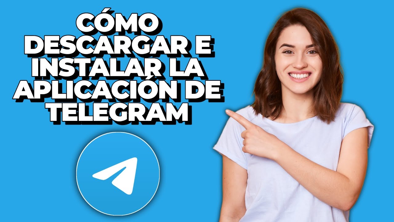 Cómo descargar e instalar la aplicación de Telegram (2024) - YouTube