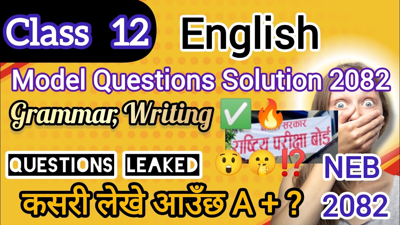 NEB / Class 12 C. English new model questions solution 2082|| NEB 2082 ...