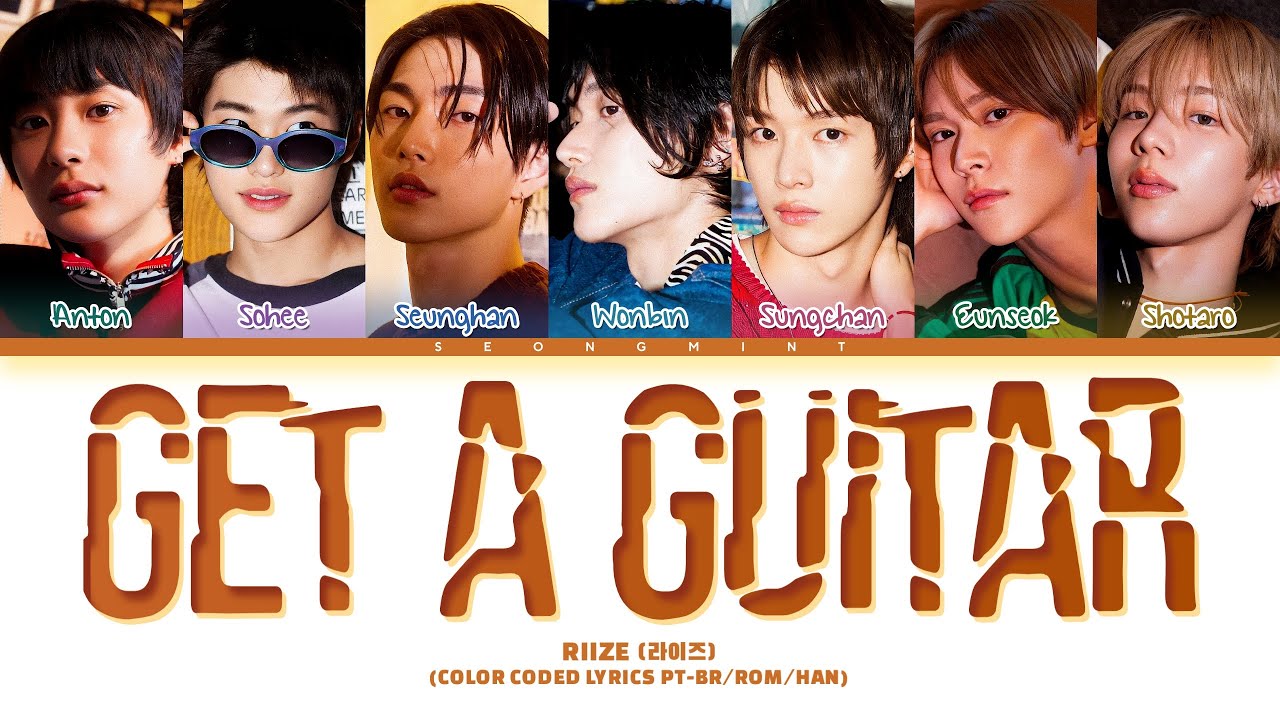 RIIZE - 'Get A Guitar' | Tradução/Legendado (Color Coded Lyrics) - YouTube