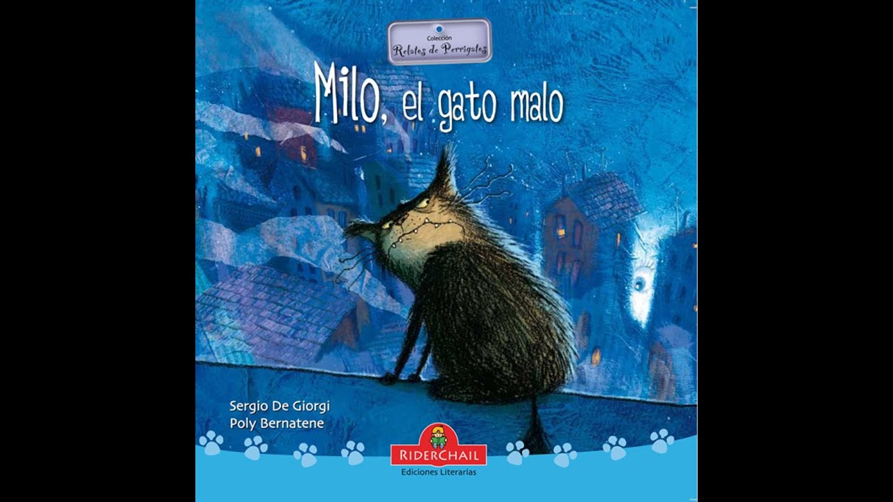 MILO, EL GATO MALO - YouTube