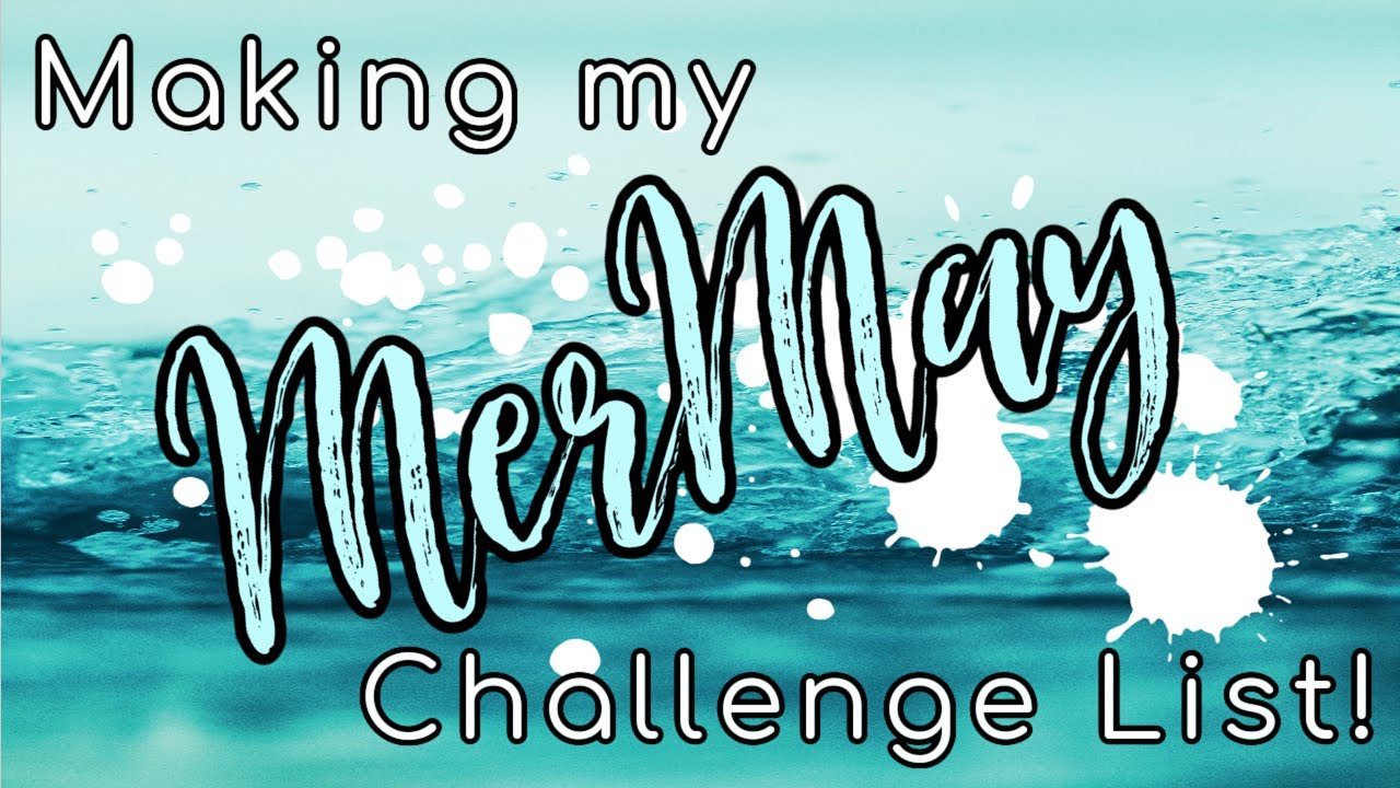 2021 MERMAY CHALLENGE PROMPT LIST - YouTube