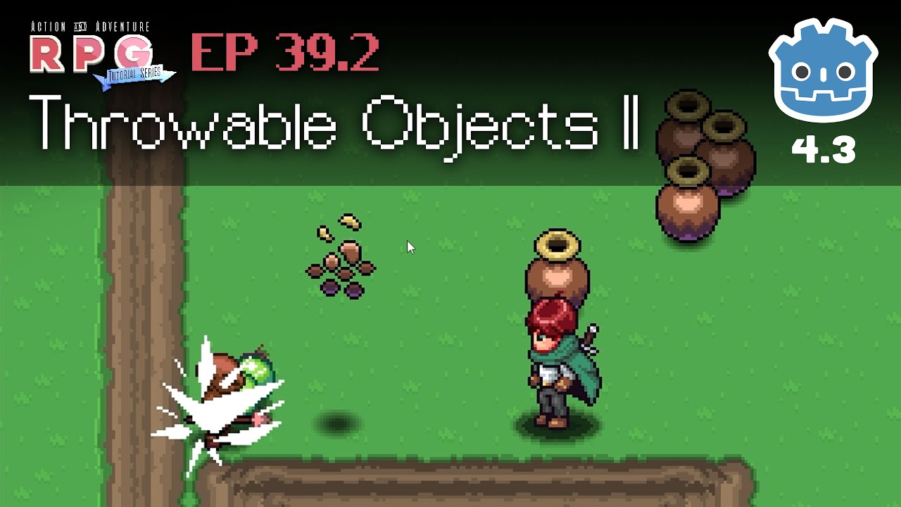 Throwable Objects Part II // E39.2 // Make a 2D Action & Adventure RPG ...