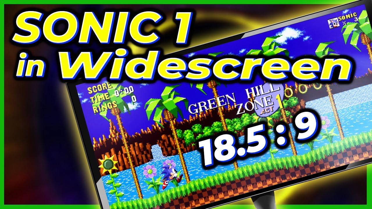 Sonic the Hedgehog in Widescreen! (18.5:9) | Part 1 🎮 - YouTube