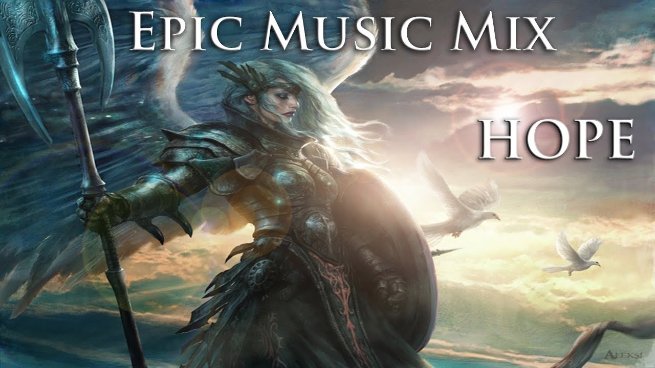 Epic Music Mix | Vol. 1 | (Hope) - YouTube