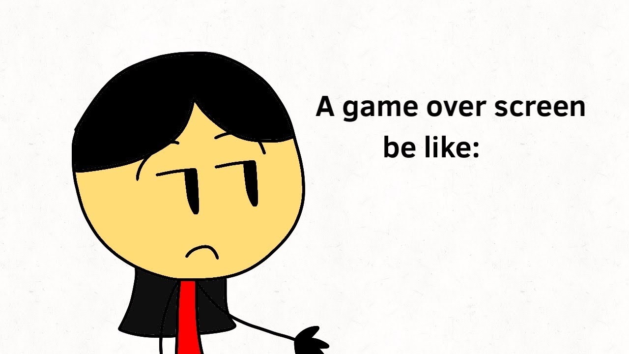 Megan Animates the Game (game over screen) warning: contains blood ...