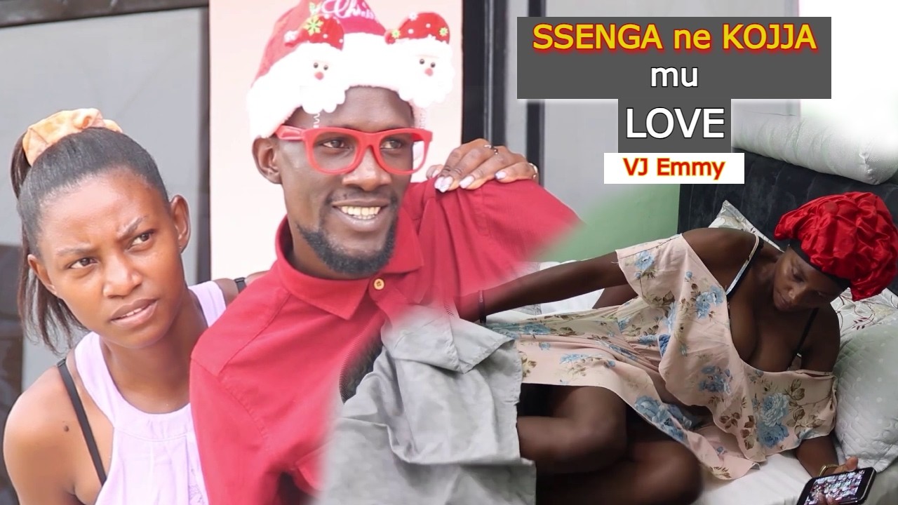SSENGA ne KOJJA mu LOVE By VJ EMMY @VJ_Josh_K_Films_Ug_n_Nigerian New ...